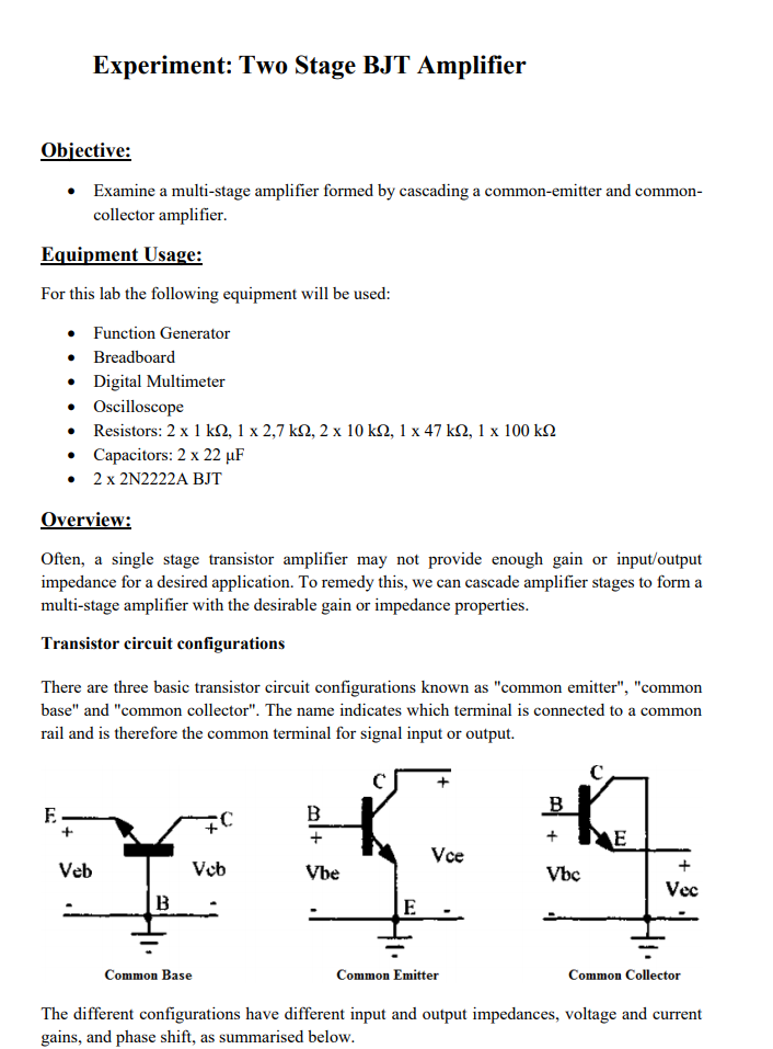 Experiment: Two Stage BJT Amplifier Objective: • | Chegg.com