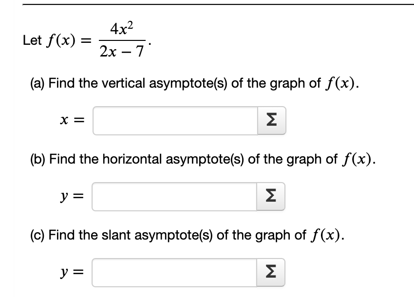 Solved Let f(x) = = 4x2 2x – 7 (a) Find the vertical | Chegg.com