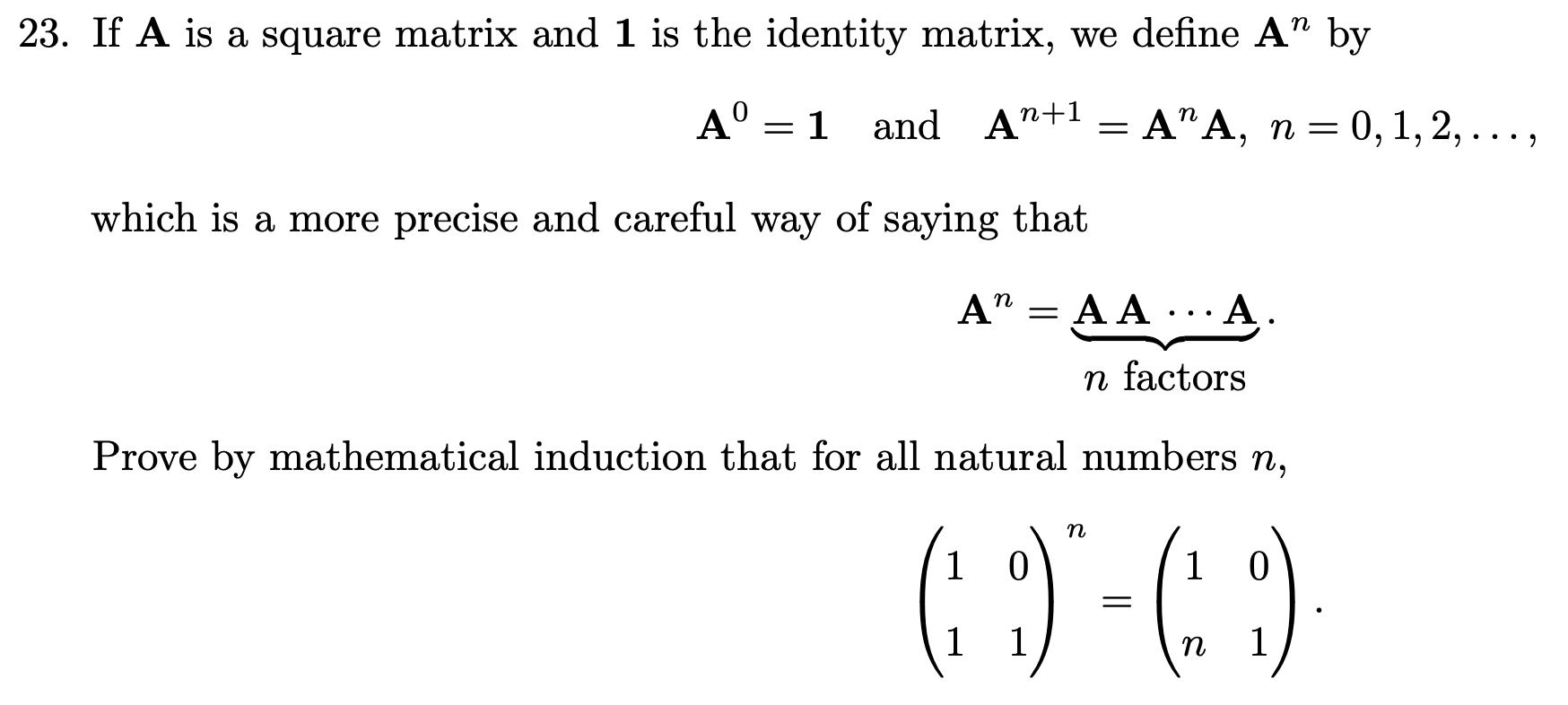 Solved n 23. If A is a square matrix and 1 is the identity | Chegg.com
