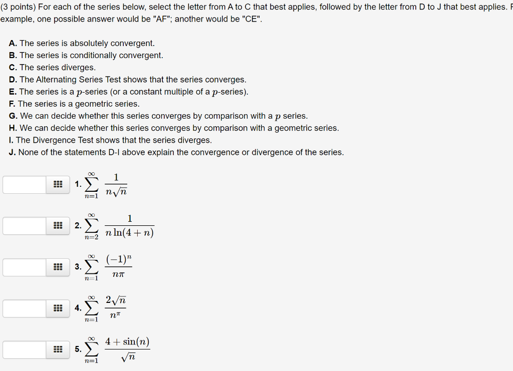 Solved (3 points) For each of the series below, select the | Chegg.com