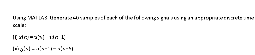 Solved Using MATLAB: Generate 40 samples of each of the | Chegg.com