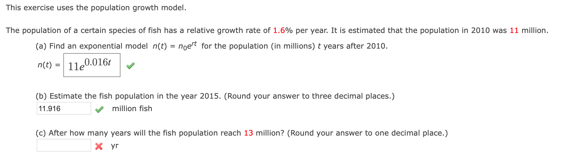 Solved This exercise uses the population growth model. The | Chegg.com