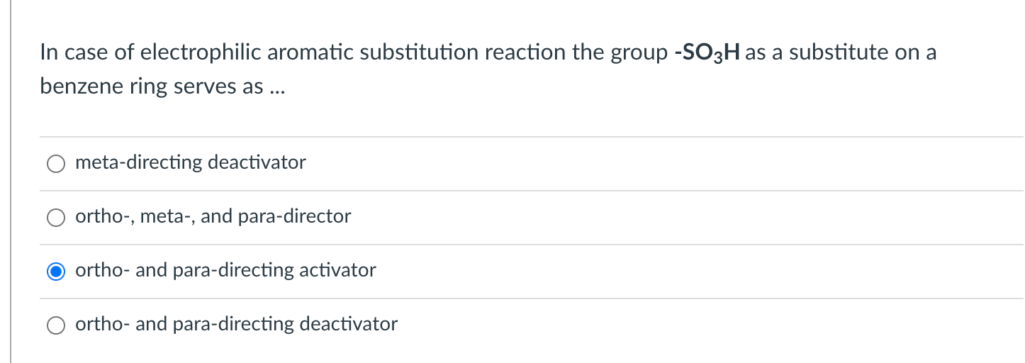 Solved In case of electrophilic aromatic substitution | Chegg.com
