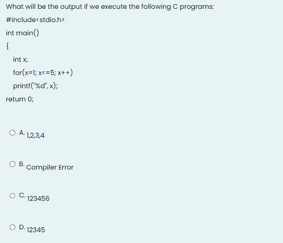 Solved What will be the output if we execute the following c | Chegg.com