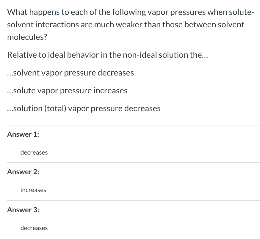 Solved What happens to each of the following vapor pressures | Chegg.com