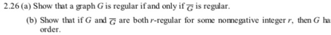 Solved 2.19 Construct an r-regular graph of order 6 and an | Chegg.com
