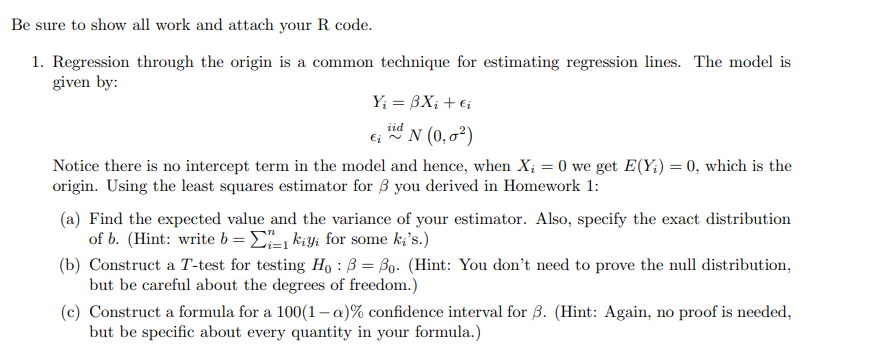 Solved Regression through the origin is a common technique | Chegg.com