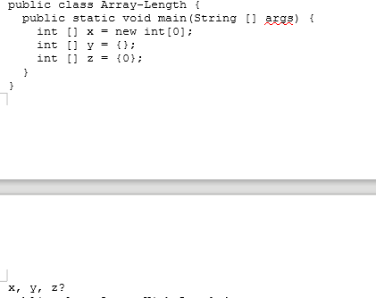 Solved public class Array-Length { public static void | Chegg.com