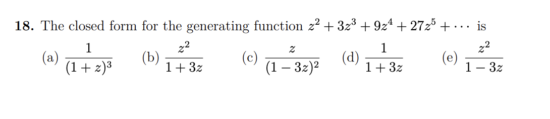 Solved The closed form for the generating function | Chegg.com