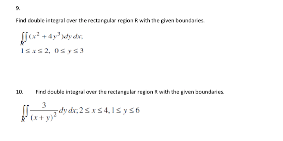 Solved 9. Find double integral over the rectangular region R | Chegg.com