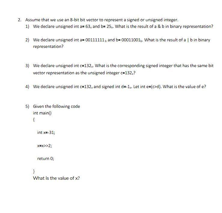 Solved 2. Assume that we use an 8-bit bit vector to | Chegg.com