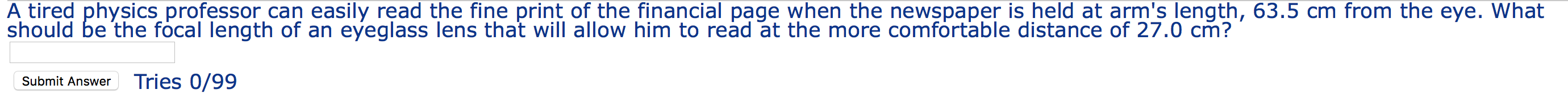 Solved A tired physics professor can easily read the fine | Chegg.com