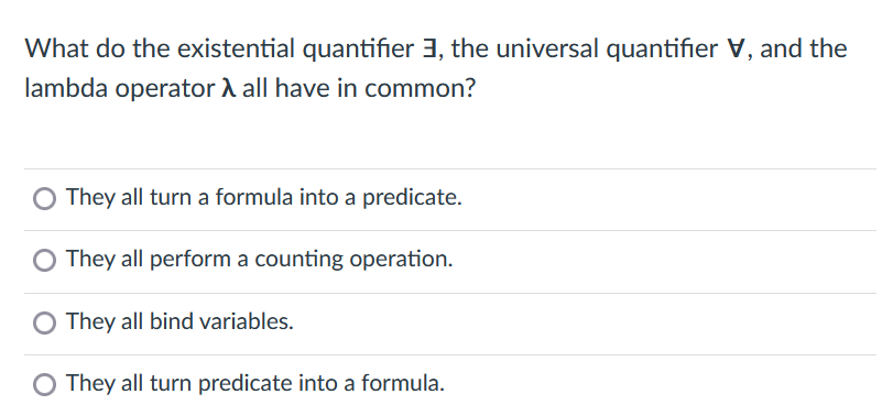 Solved What do the existential quantifier 3, the universal | Chegg.com