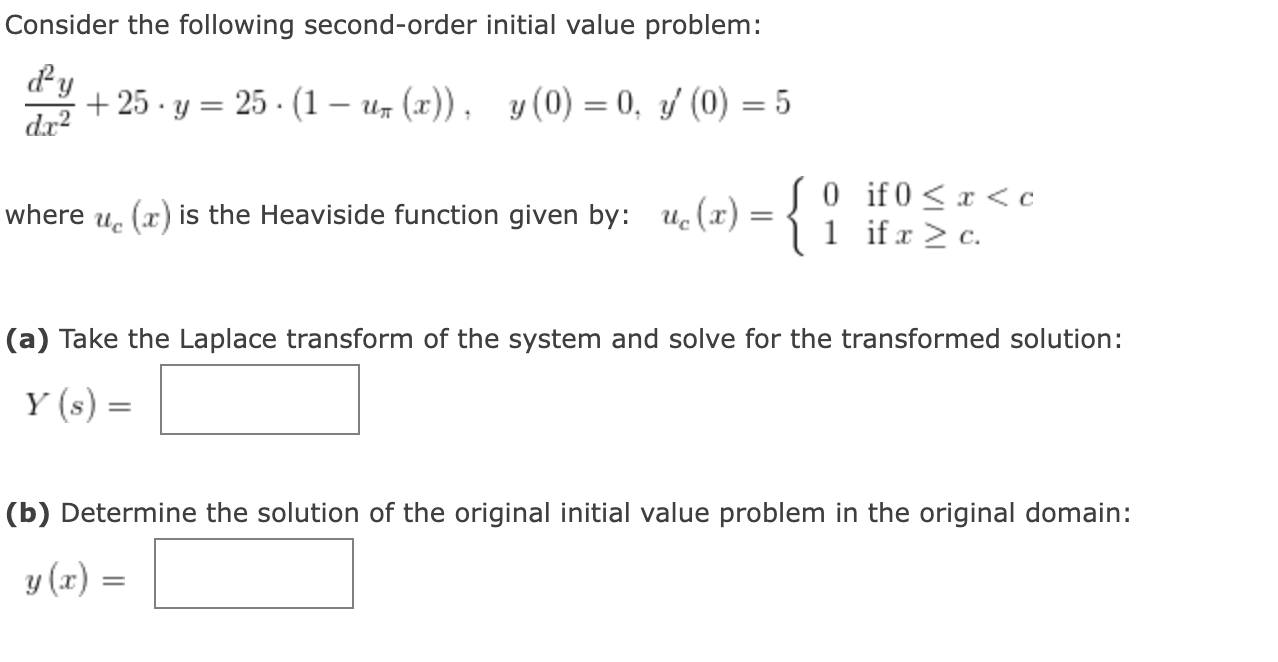 Solved Consider the following second-order initial value | Chegg.com