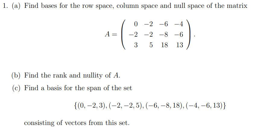 Solved (a) Find bases for the row space, column space and | Chegg.com