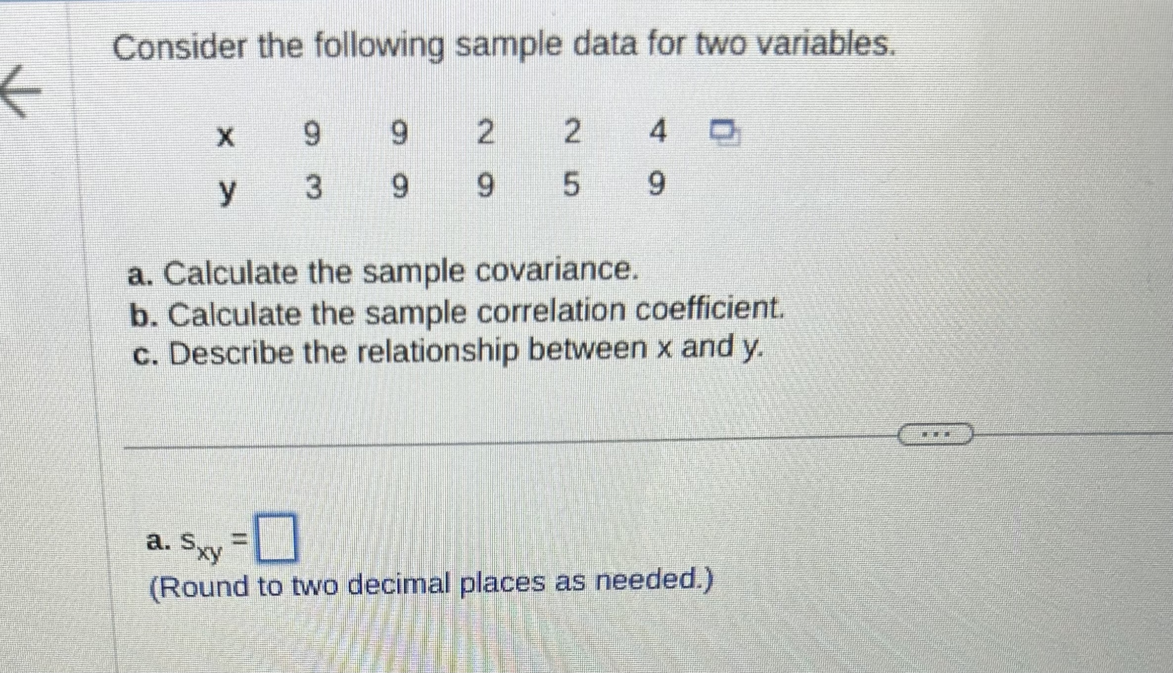 Solved Consider the following sample data for two variables. | Chegg.com