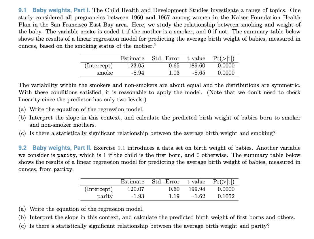 Solved 9.1 Baby weights, Part I. The Child Health and | Chegg.com
