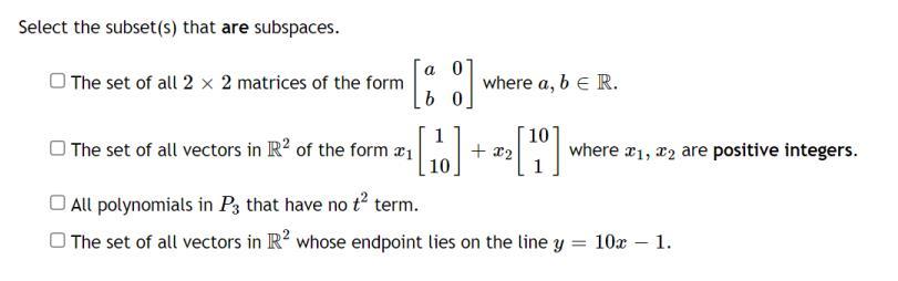 Solved Select the subset(s) that are subspaces. The set of | Chegg.com