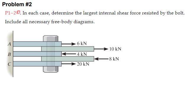 Solved Problem #2 P1-20. In each case, determine the largest | Chegg.com Solved Problem #2 P1-20. In each case, determine the largest | Chegg.com