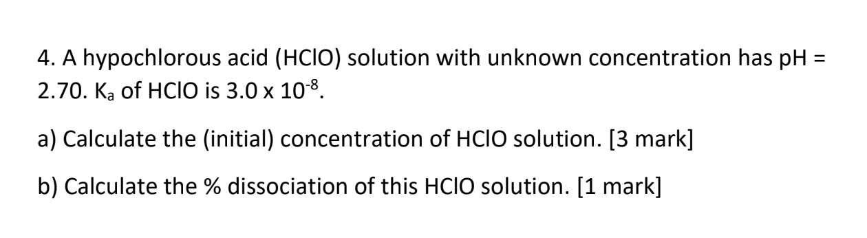 Solved A hypochlorous acid ( ﻿HClO solution with unknown | Chegg.com