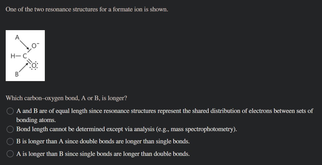 Solved One of the two resonance structures for a formate ion | Chegg.com