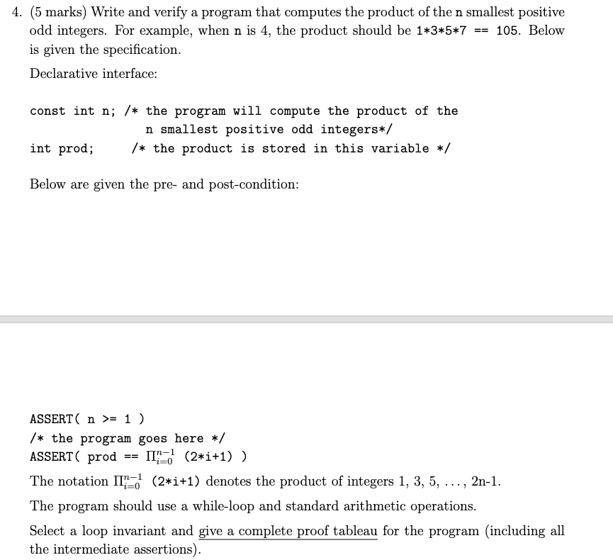Solved == 4. (5 marks) Write and verify a program that | Chegg.com