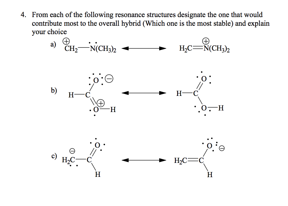 Solved 4. From each of the following resonance structures | Chegg.com