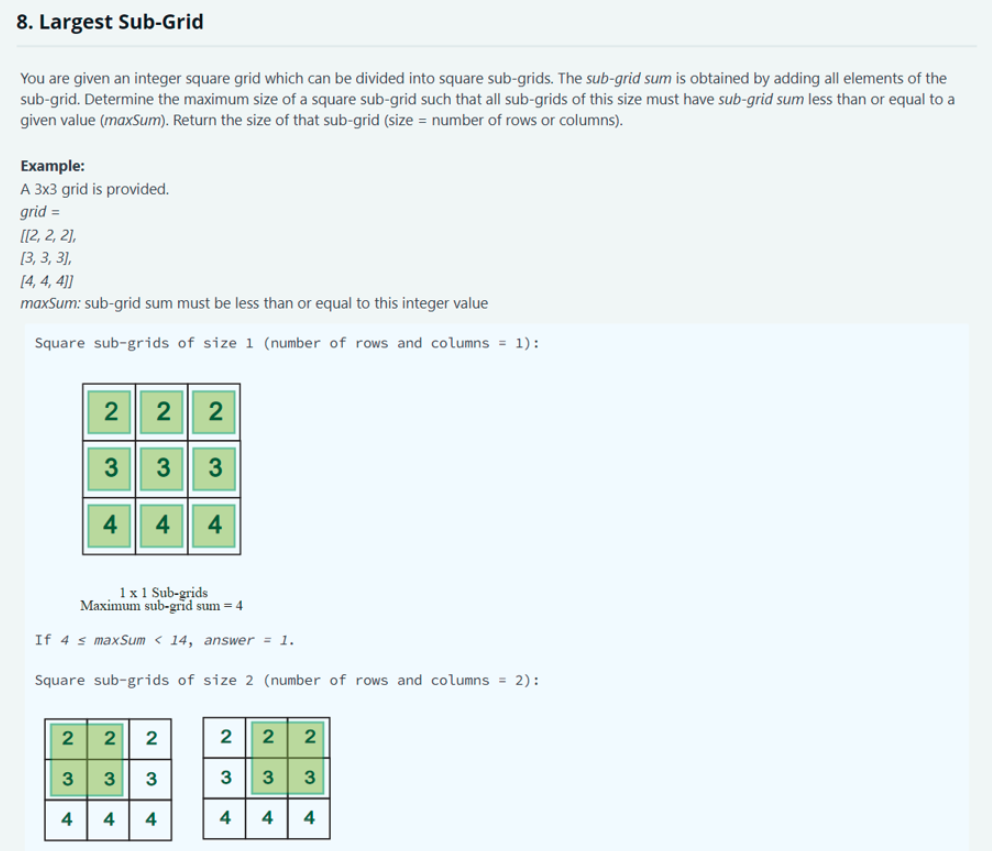 Solved 8. Largest Sub-Grid You are given an integer square | Chegg.com