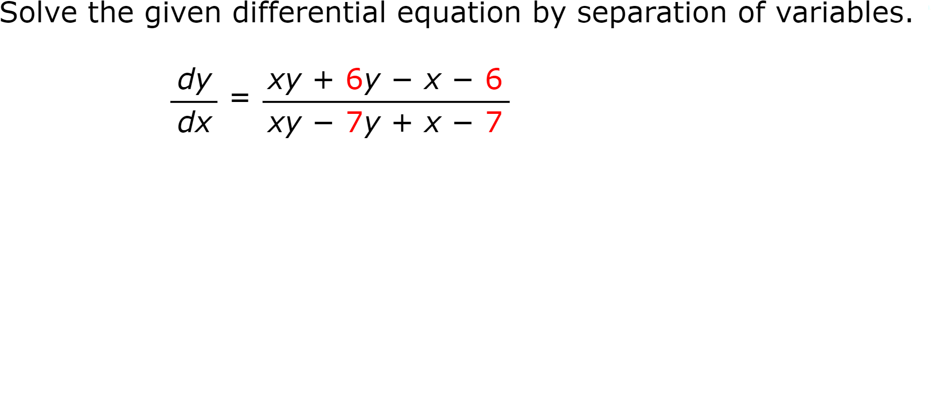 Solved Solve the given differential equation by separation | Chegg.com