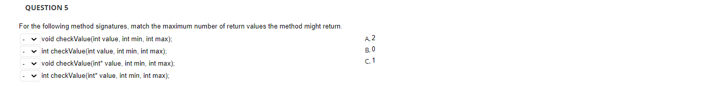 Solved For the following method signatures, match the | Chegg.com