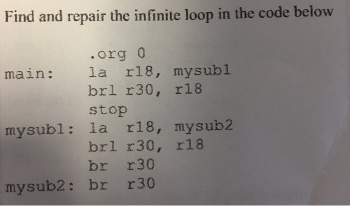 Solved Find and repair the infinite loop in the code below | Chegg.com