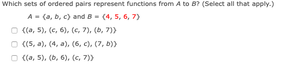 Solved Which sets of ordered pairs represent functions from | Chegg.com