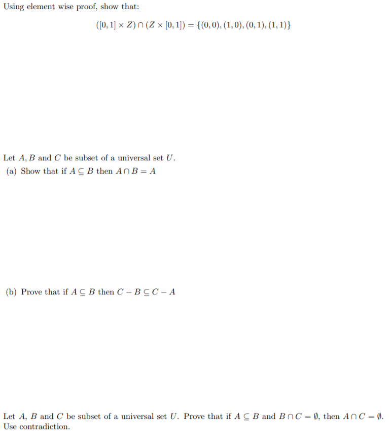 Solved Using element wise proof, show that: ([0,1] x 2) n (Z | Chegg.com