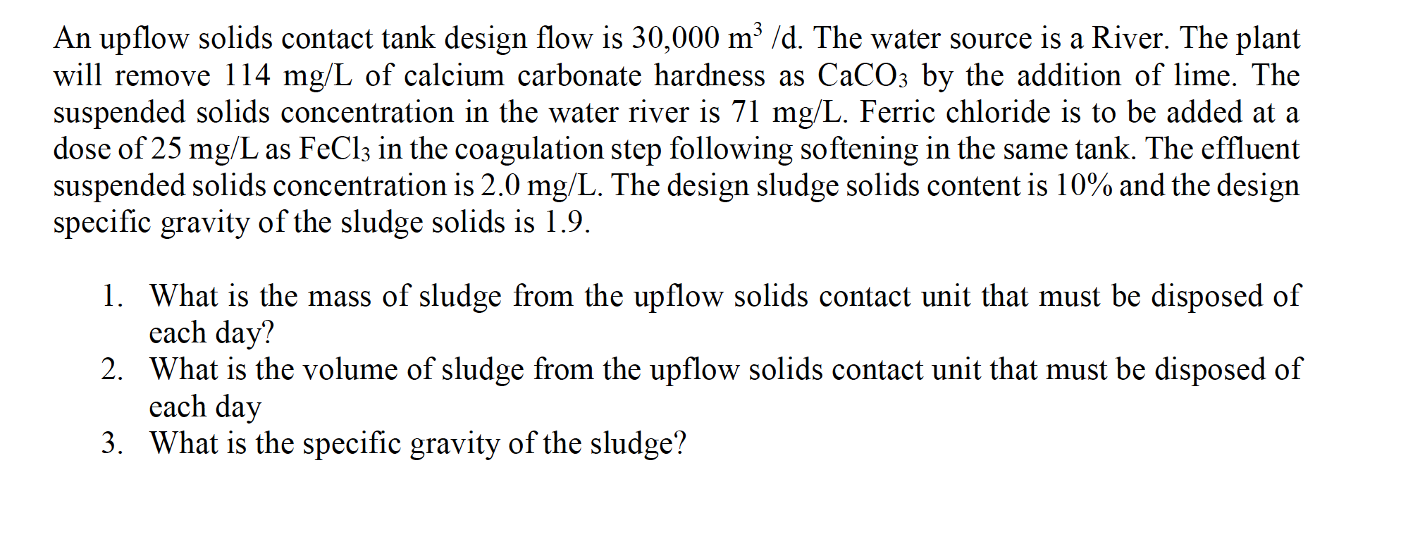 3 An upflow solids contact tank design flow is 30,000 | Chegg.com