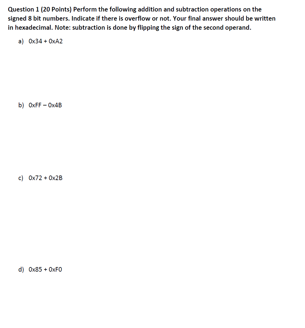 Solved Question 1 (20 Points) Perform the following addition | Chegg.com