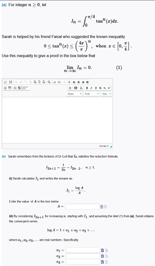 Solved (a) For integer n≥0, let In=∫0π/4tann(x)dx. Sarah is | Chegg.com