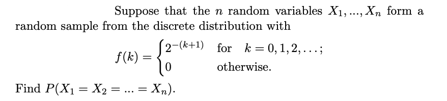 Solved Suppose that the n random variables X1, ..., Xn form | Chegg.com