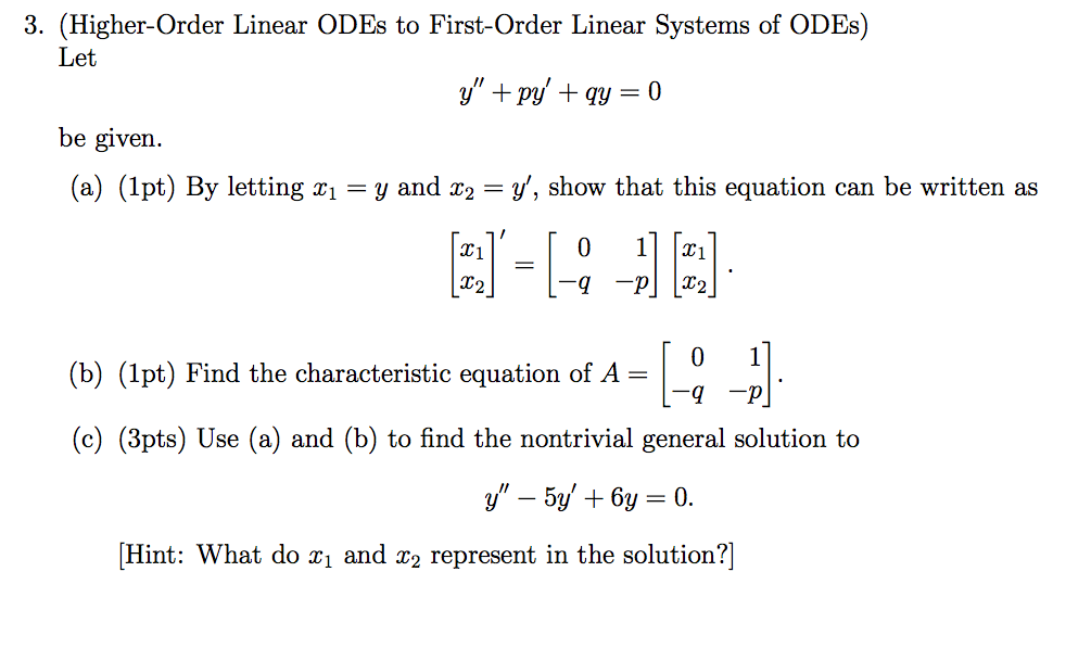 Solved 3. (Higher-Order Linear ODEs to First-Order Linear | Chegg.com