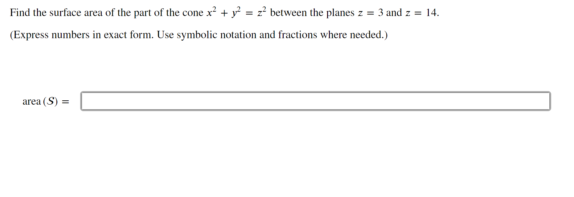 Solved Find the surface area of the part of the cone | Chegg.com