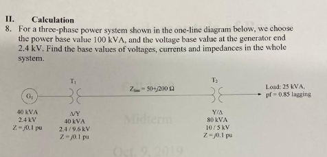 Solved II. Calculation 8. For a three-phase power system | Chegg.com