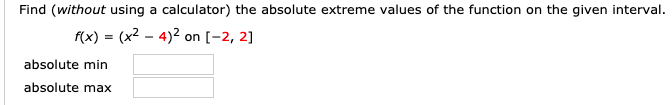 Solved Find (without using a calculator) the absolute | Chegg.com