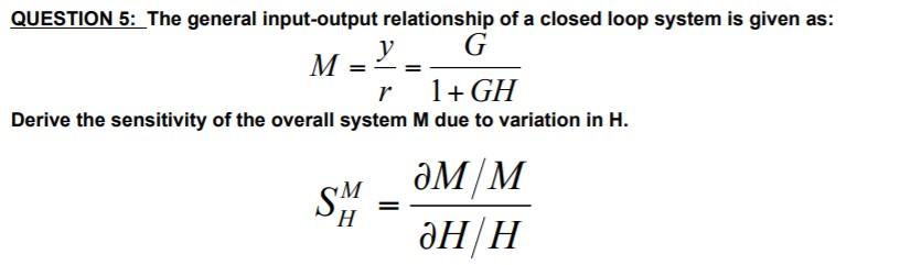 Solved QUESTION 5: The general input-output relationship of | Chegg.com
