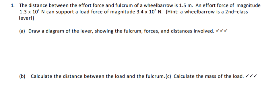 Solved 1. The distance between the effort force and fulcrum | Chegg.com