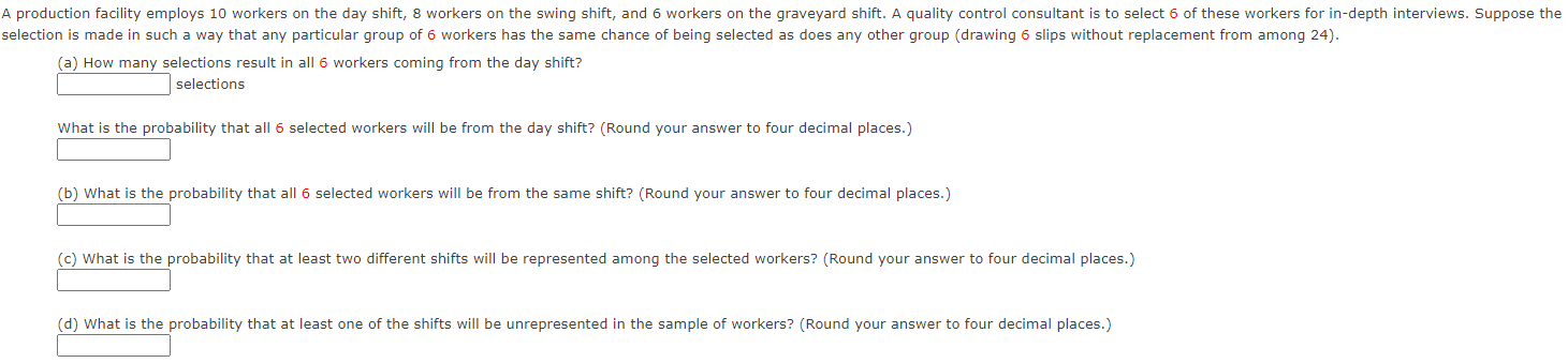 Solved A production facility employs 10 workers on the day | Chegg.com