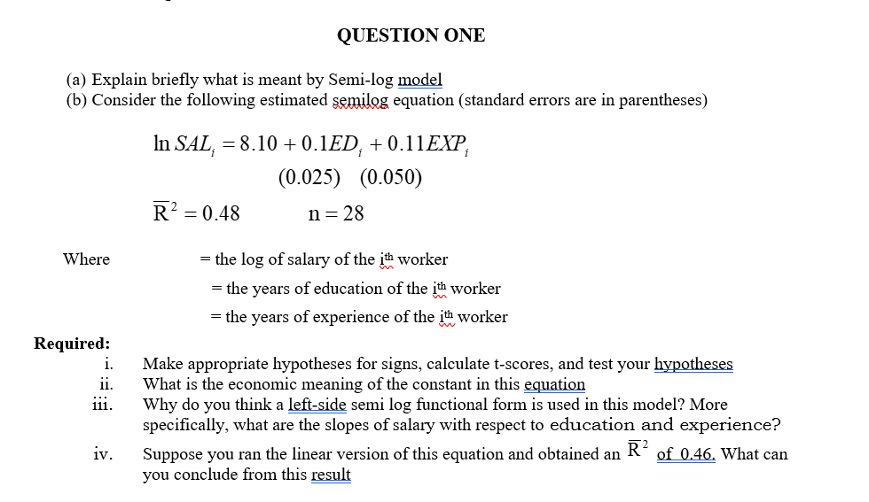 Solved (a) Explain briefly what is meant by Semi-log model | Chegg.com