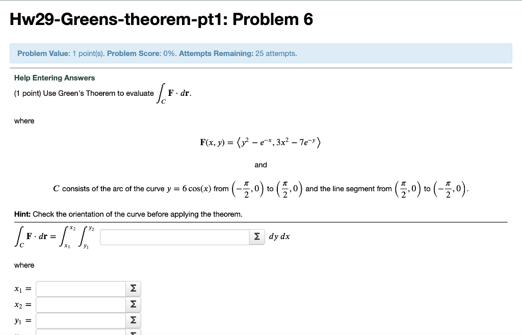 Solved Hw29-Greens-theorem-pt1: Problem 6 Problem Value: 1 | Chegg.com