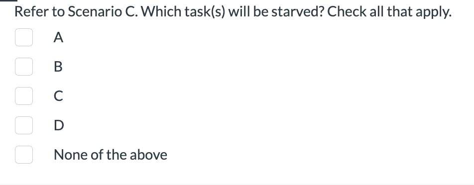 Solved Scenario C: Suppose you have a three task sequence. | Chegg.com