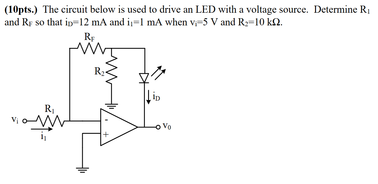 Solved (10pts.) The circuit below is used to drive an LED | Chegg.com