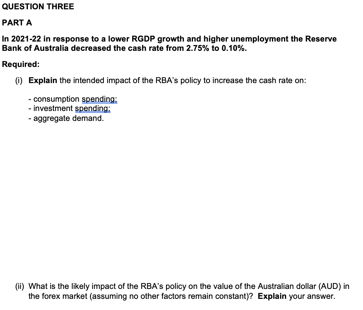 Solved QUESTION THREEPART A In 2021-22 ﻿in response to a | Chegg.com