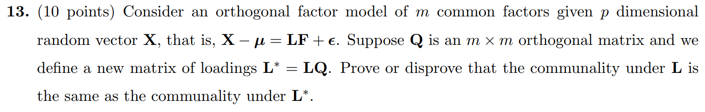 Solved (10 ﻿points) ﻿Consider an ﻿orthogonal factor model | Chegg.com